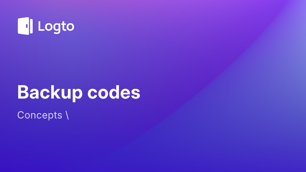 Backup Codes Logto Docs