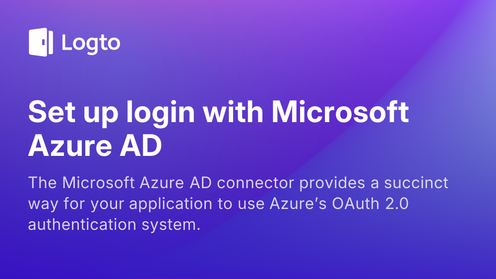 Set up login with Microsoft Azure AD | Logto docs