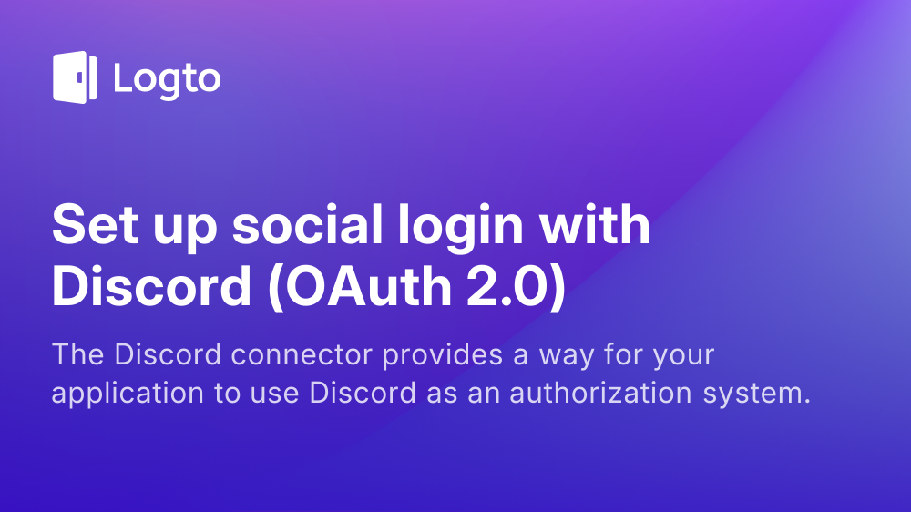 Set up social login with Discord (OAuth 2.0) | Logto docs