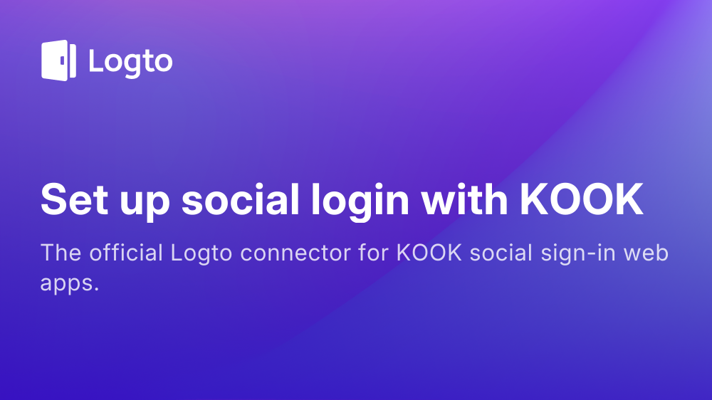 Set up social login with KOOK | Logto docs