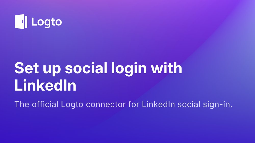 Set up social login with LinkedIn | Logto docs