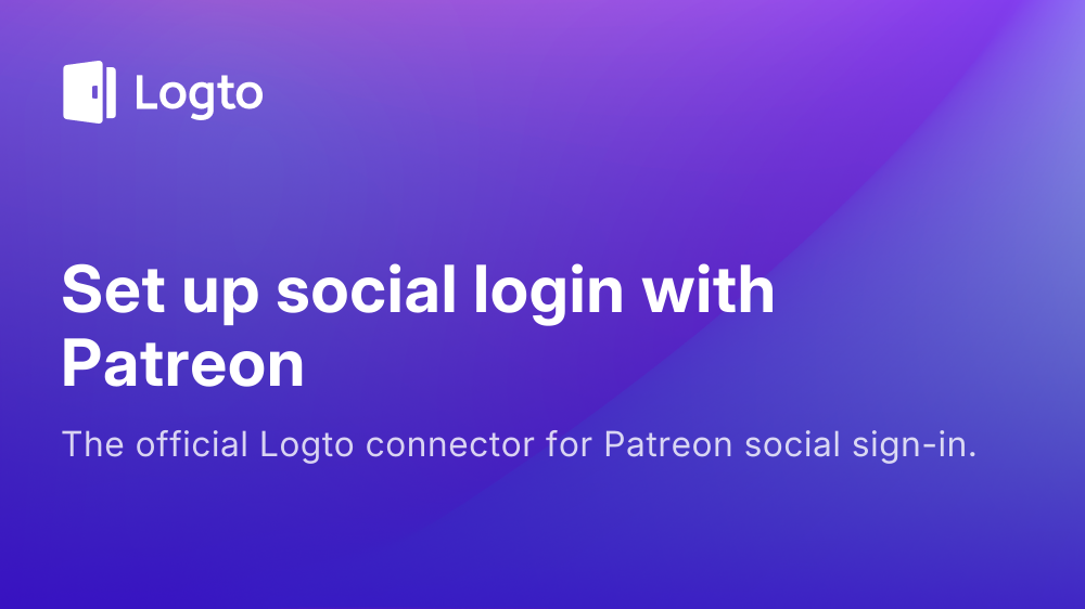 Set up social login with Patreon | Logto docs