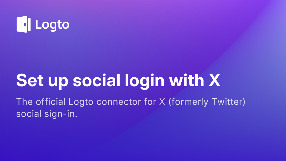 Set up social login with X | Logto docs