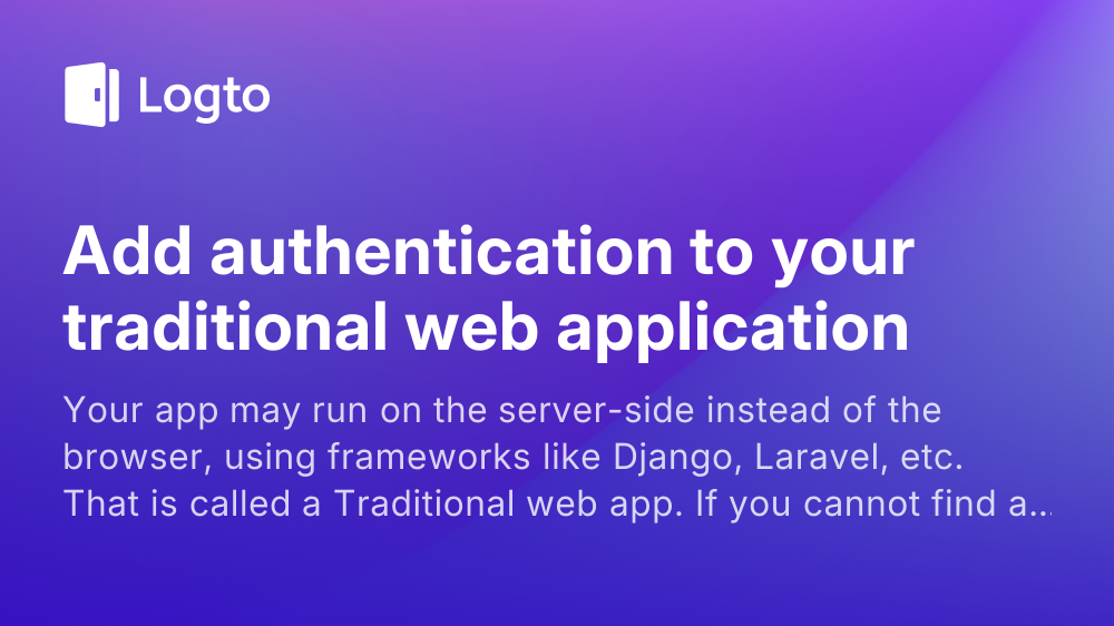 Add authentication to your traditional web application | Logto docs