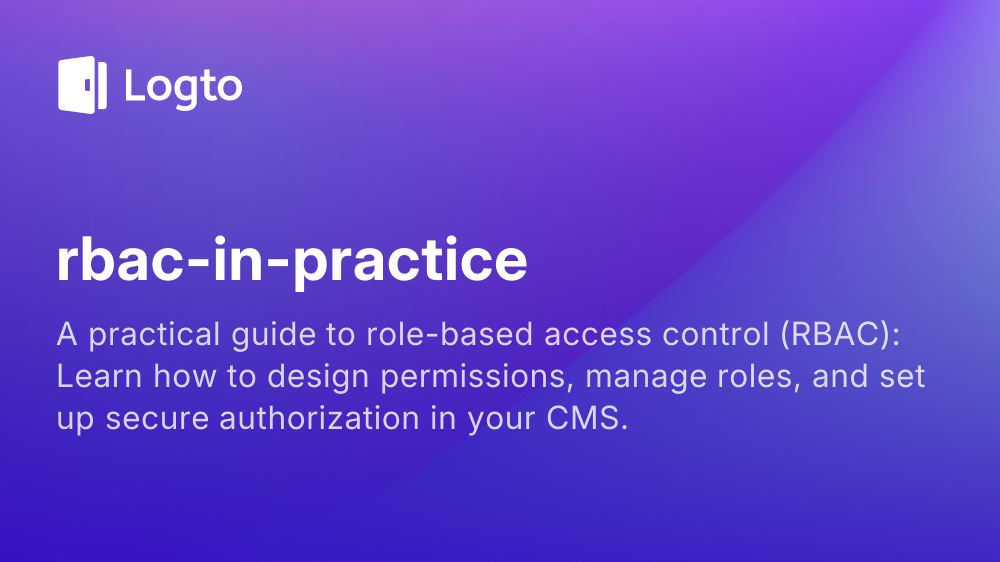 rbac-in-practice | Logto docs
