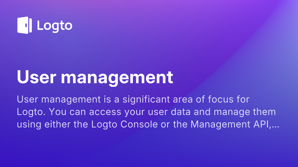 User management | Logto docs